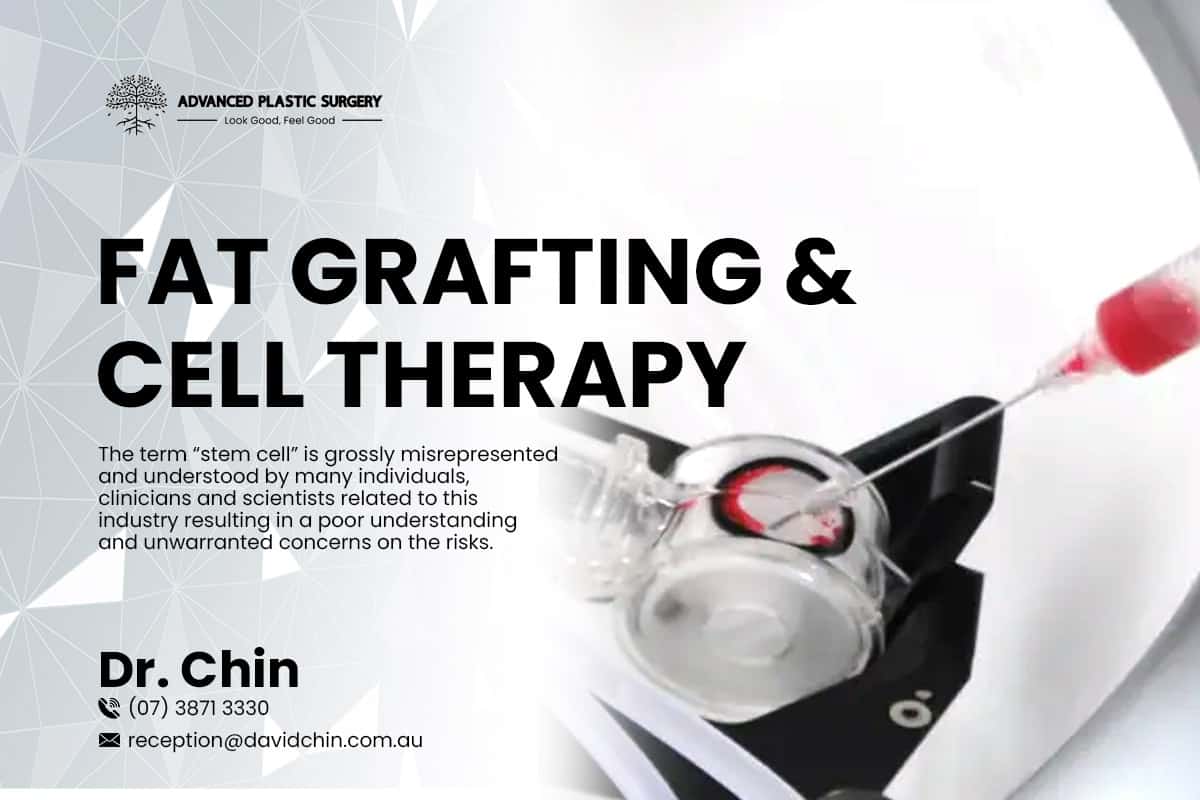Fat Grafting and Cell Therapy - Advanced Plastic Surgery
